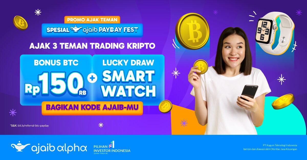 Ajak 3 Teman Trading Kripto: Bonus BTC Rp150 Ribu + Smartwatch - Ajaib ...